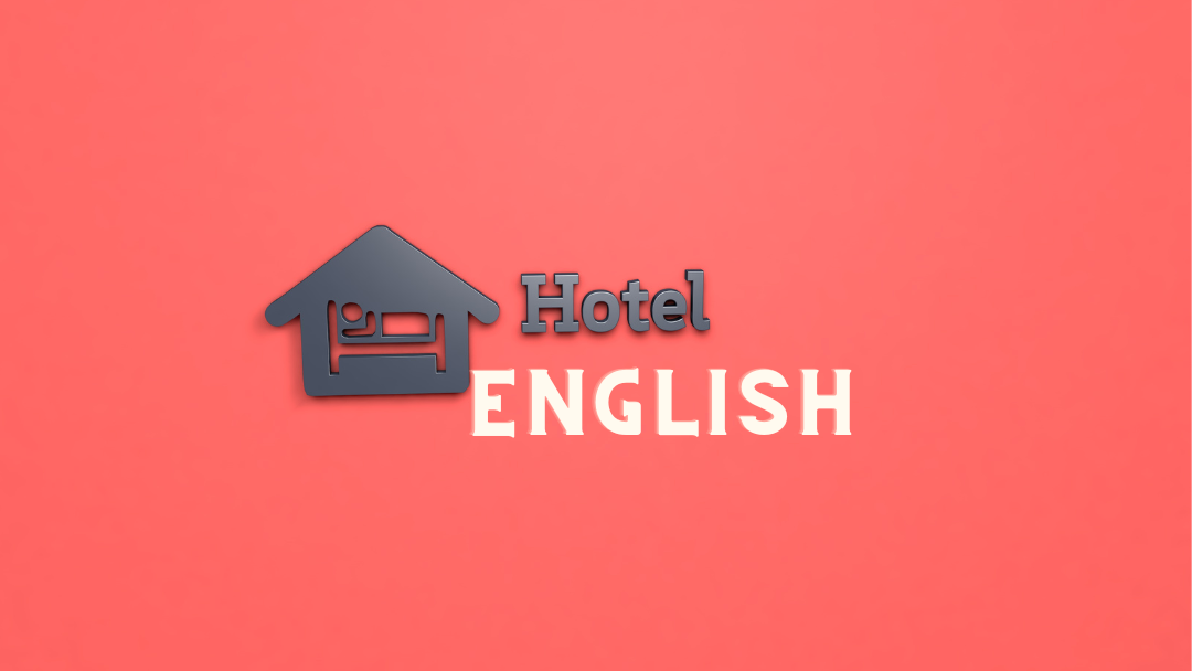Hotel English - English Study Helper