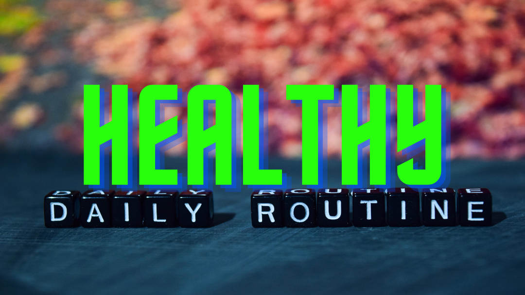 Healthy study daily routine - English Study Helper
